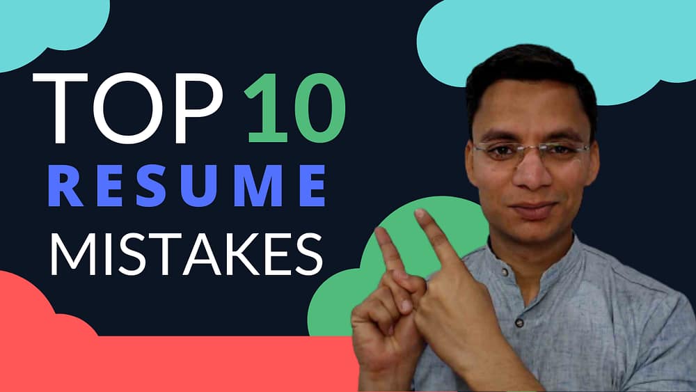 Top 10 Common Resume Mistakes to Avoid (How to make them work)